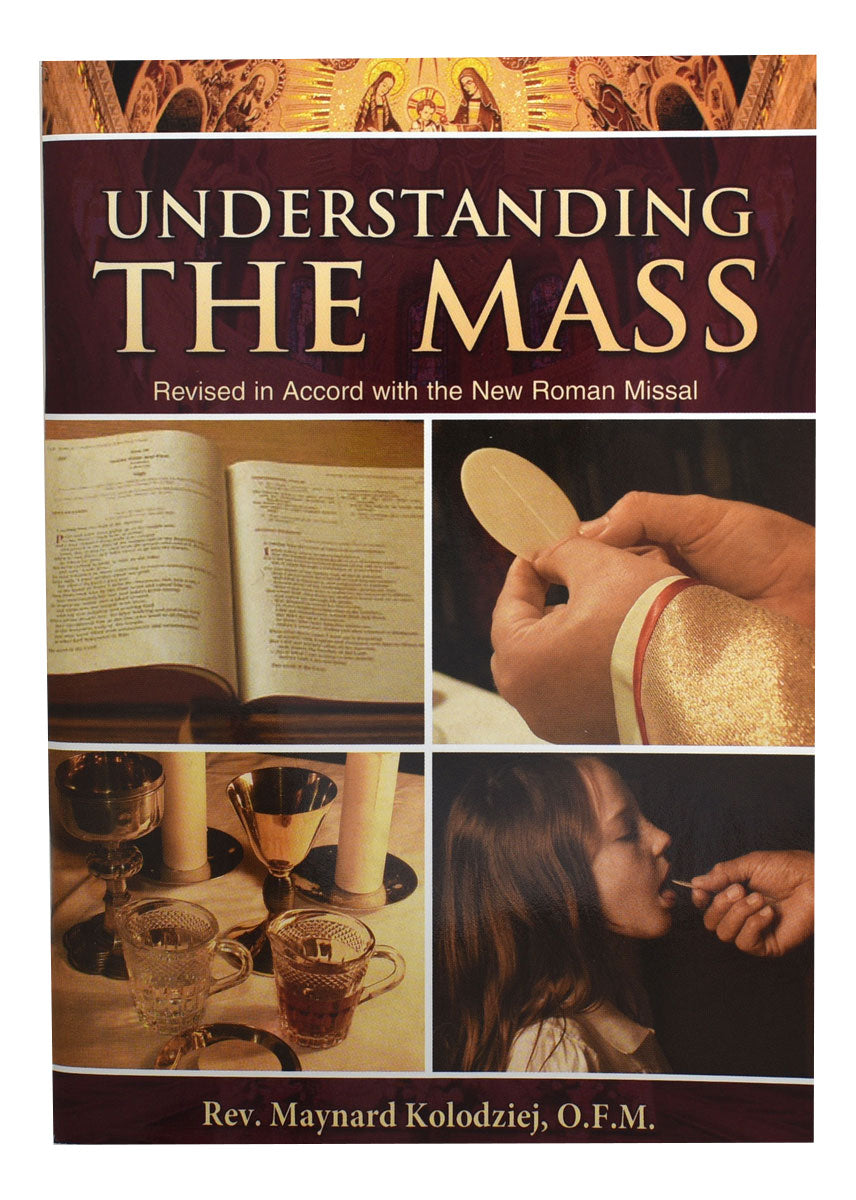 Understanding The Mass– Patrick Baker Church Goods